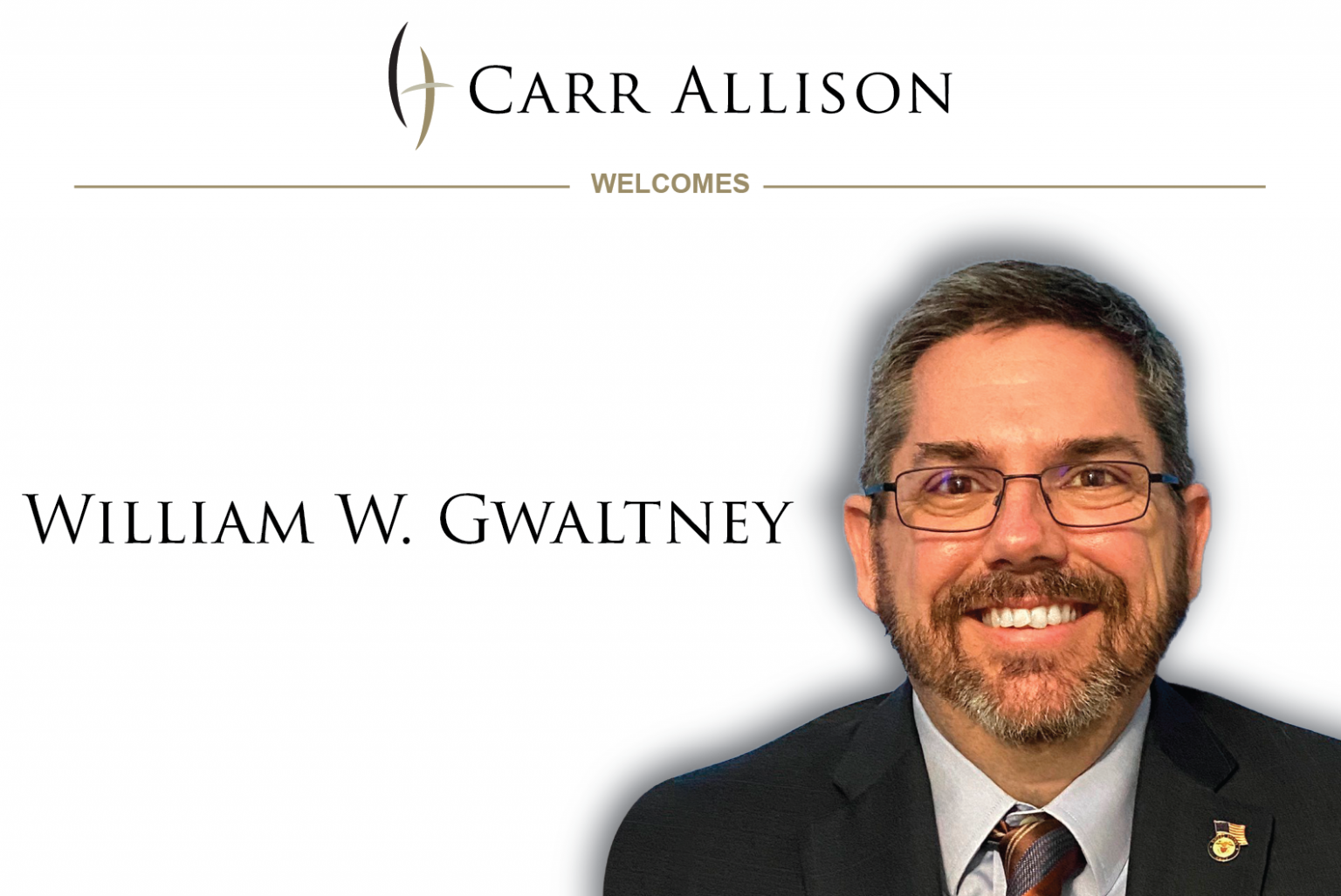 Carr Allison Welcomes Attorney Bill Gwaltney - Carr Allison